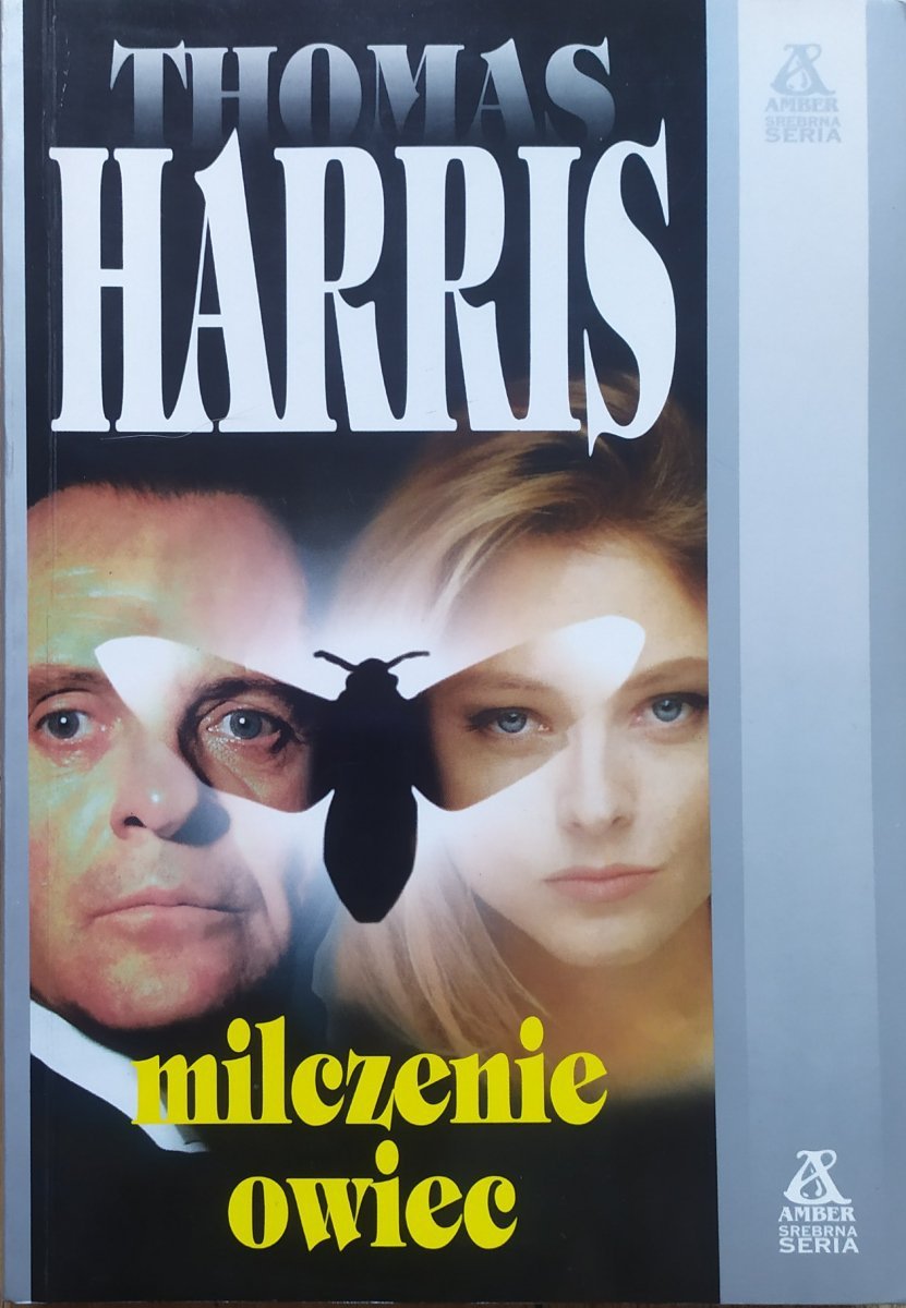 Thomas Harris Milczenie owiec Thomas Harris Milczenie owiec