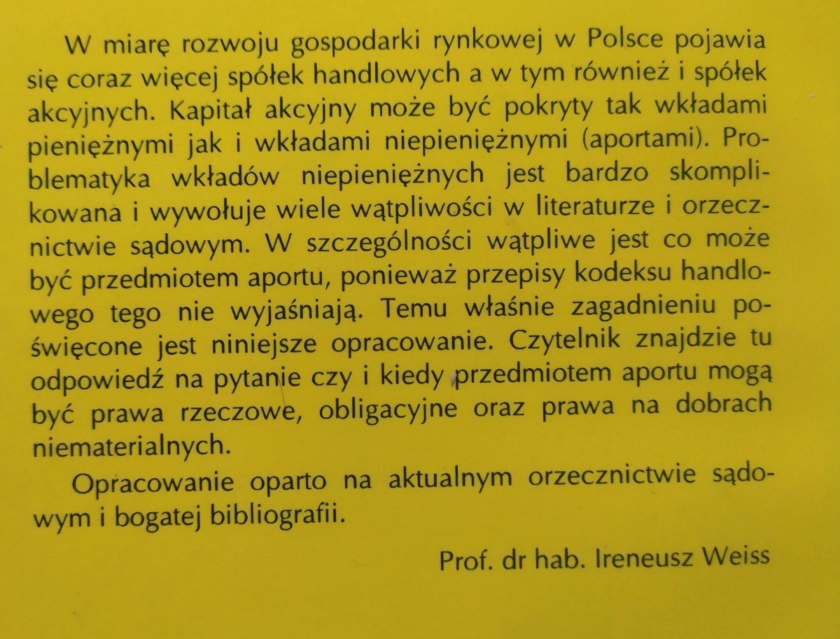 Anna Pacek Przedmiot aportów wnoszonych na pokrycie kapitału akcyjnego
