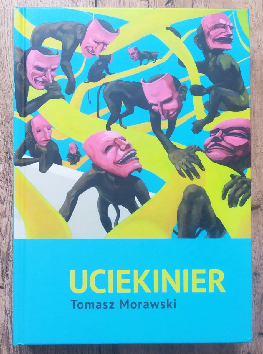 Tomasz Morawski Uciekinier