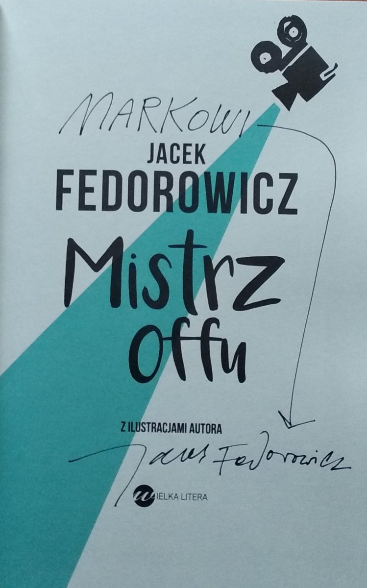 Jacek Fedorowicz Mistrz offu / dedykacja autorska
