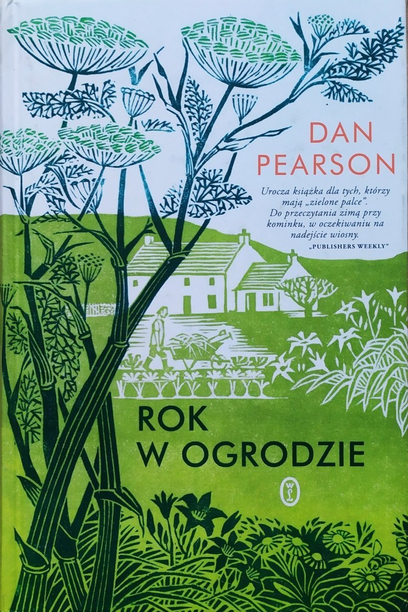 Dan Pearson Rok w ogrodzie