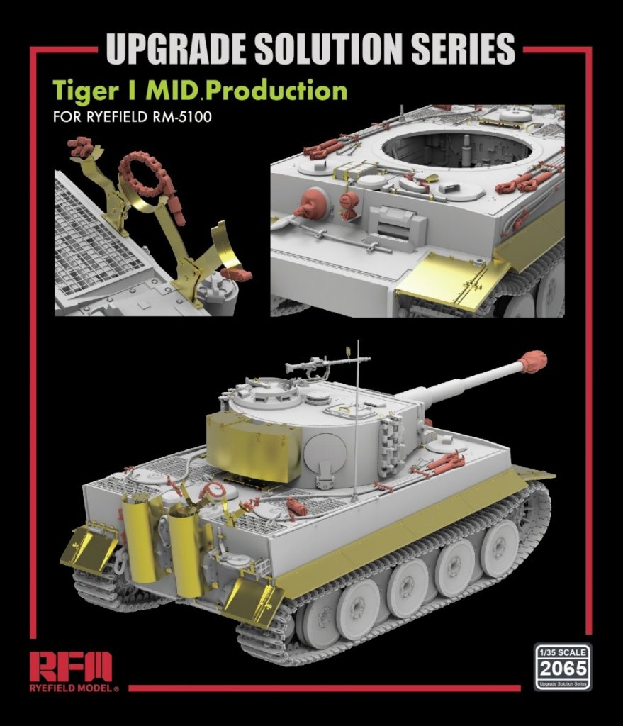 Rye Field Model 2065 Tiger I MID. Production for RFM 5100 - Upgrade ...