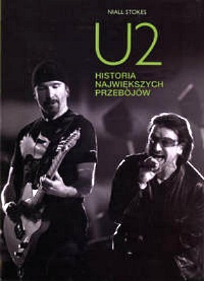 U2. Historia największych utworów - Niall Stokes | Tak Czytam