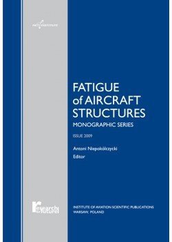 Fatigue of Aircraft Structures ISSUE 2009 - Fatigue of Aircraft ...