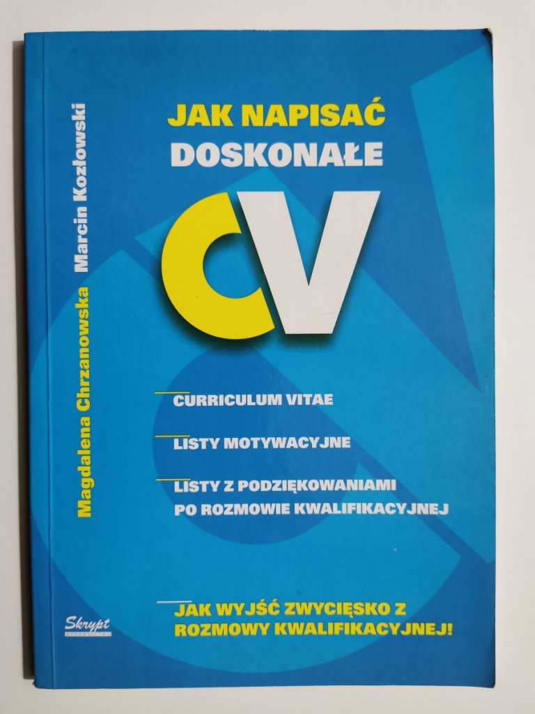 JAK NAPISAĆ DOSKONAŁE CV - Magdalena Chrzanowska - Biznes, nauki ...